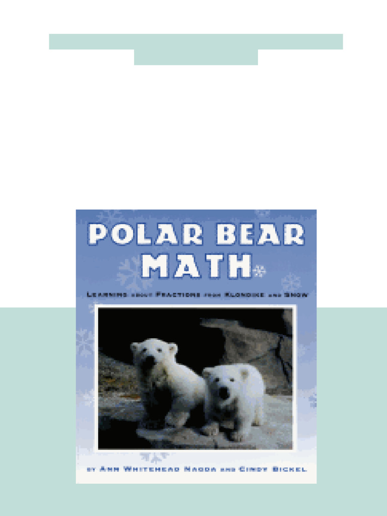 Polar Bear Math Learning About Fractions From Klondike and Snow | PDF ...