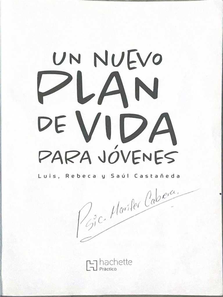 Un Nuevo Plan de Vida (1ra Parte) | PDF