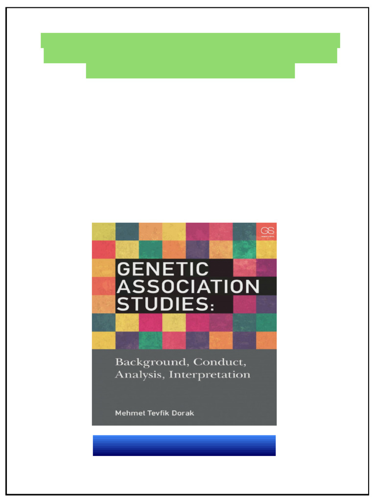 Genetic Association Studies Background Conduct Analysis Interpretation ...