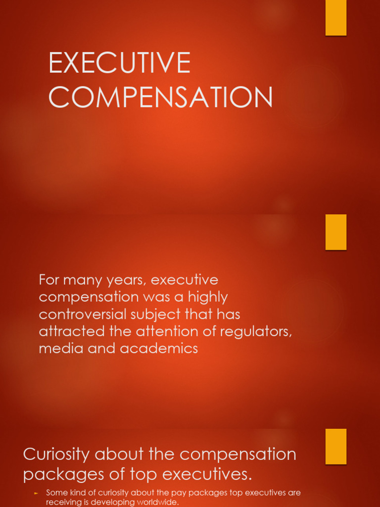 Topic 11 - Executive Compensation | PDF | Executive Compensation ...