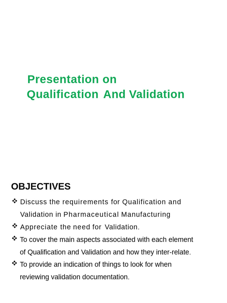 Qualification and Validation in Pharma | PDF | Verification And ...