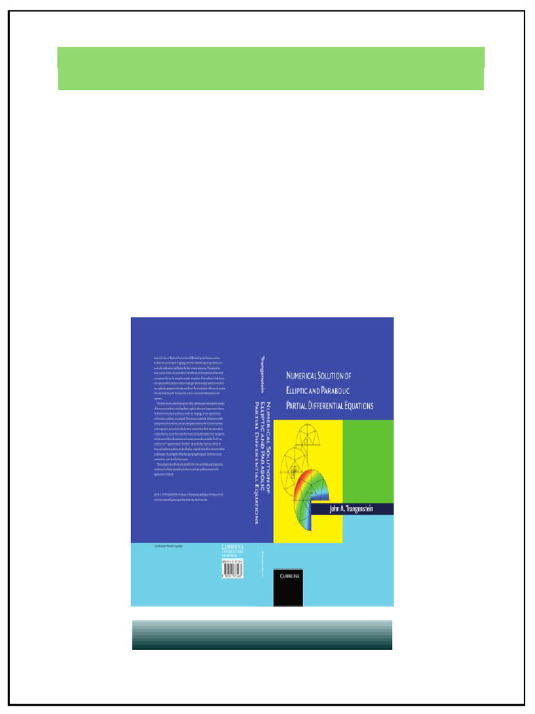 Numerical Solution of Elliptic and Parabolic Partial Differential Equations Trangenstein J.A ...