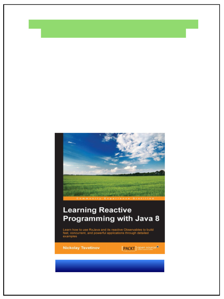 Learning Reactive Programming With Java 8 1st Edition Nickolay ...