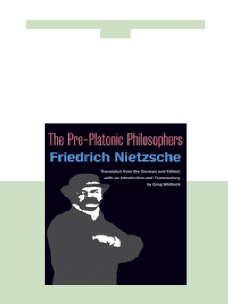 Pre Platonic Philosophers International Nietzsche Studies | PDF ...