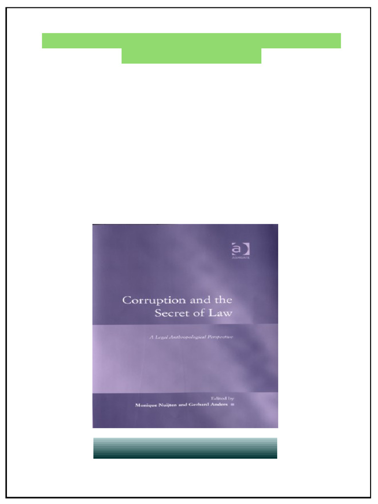 Corruption and the Secret of Law Monique Nuijten available full chapters | PDF | Corruption ...