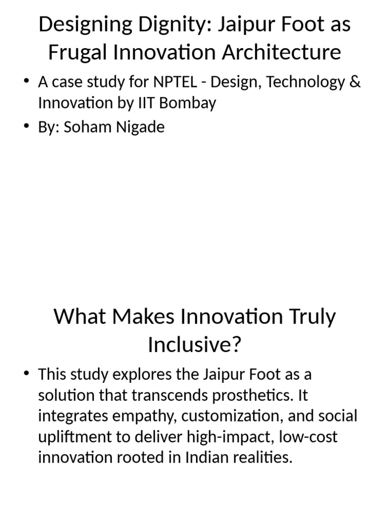 Jaipur Foot: Frugal Innovation in Prosthetics | PDF