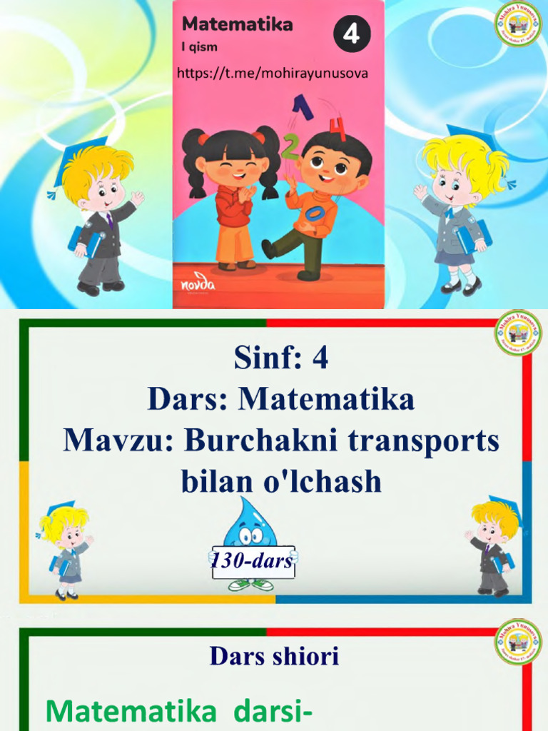 4 Sinf Matematika 130 Dars Burchakni Transports Bilan O'lchash | PDF