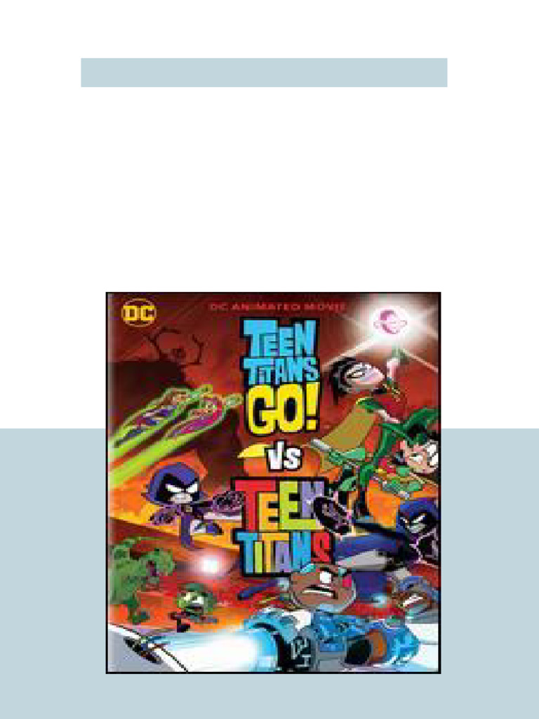 Teen Titans Go Vs Teen Titans | PDF | Digital Technology | Computer ...