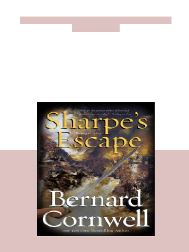 Sharpes Escape Richard Sharpe and The Bussaco Campaign 1810 | PDF ...