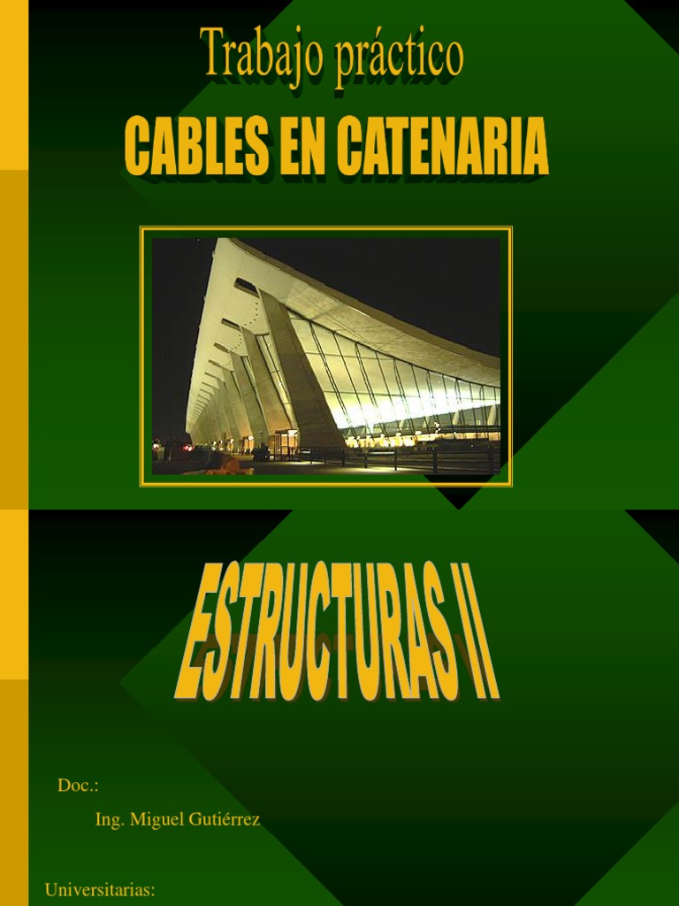 Cables de Catenaria | Puente | Ingeniería