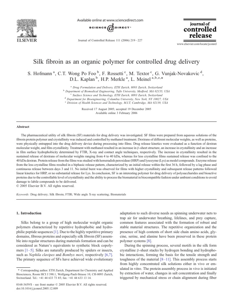 Silk Fibroin As An Organic Polymer For Controlled Drug Delivery 2006 ...