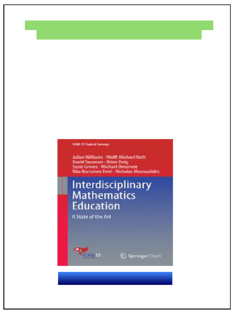 Interdisciplinary Mathematics Education A State of the Art 1st Edition ...