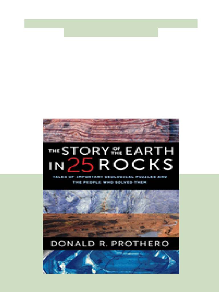 Story of The Earth in 25 Rocks Tales of Important Geological Puzzles ...