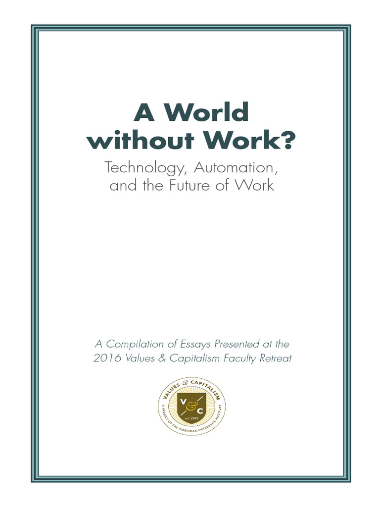 A World Without Work - Final | PDF | Unemployment | Labour Economics
