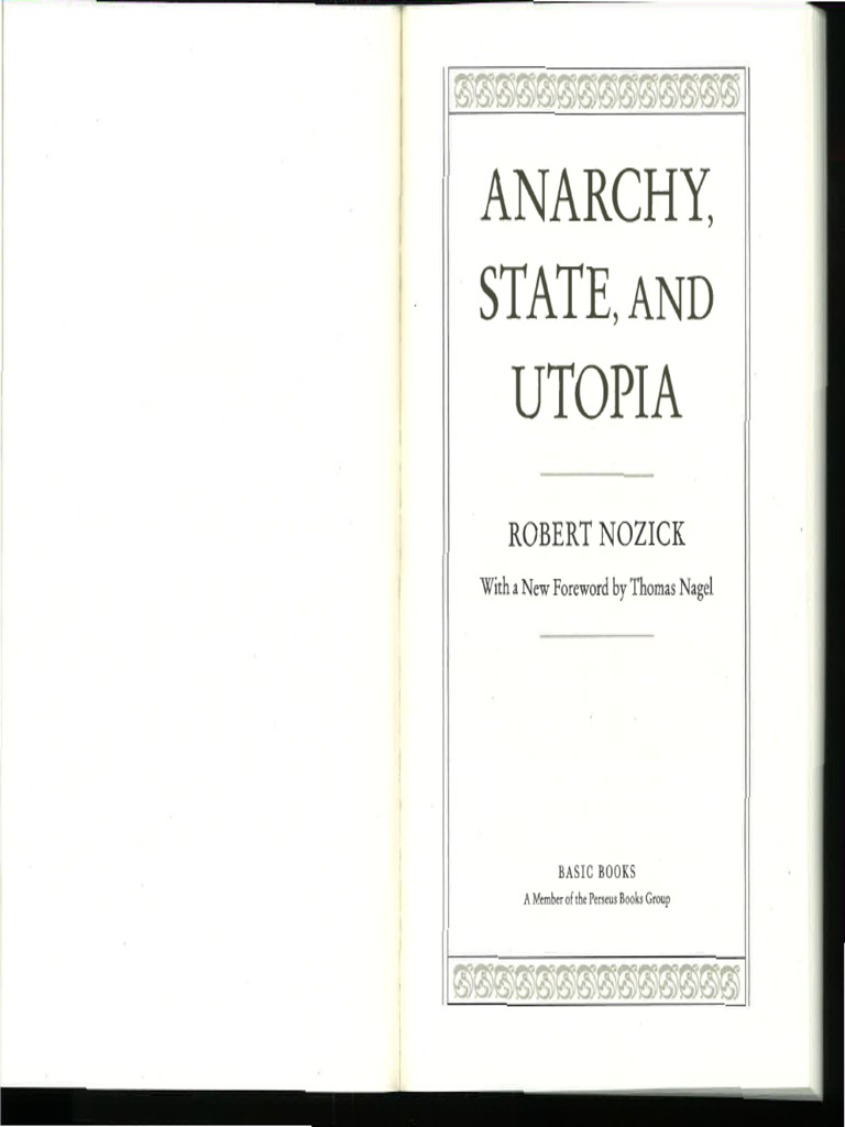 Anarchy State and Utopia Excerpt Robert Nozick 19pp DL 09162025 | PDF ...