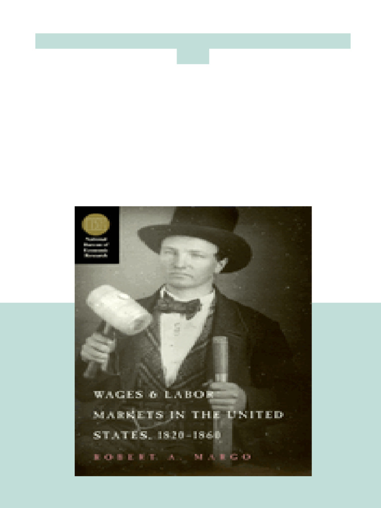 wages and labor markets in the united states 1820 1860 | PDF