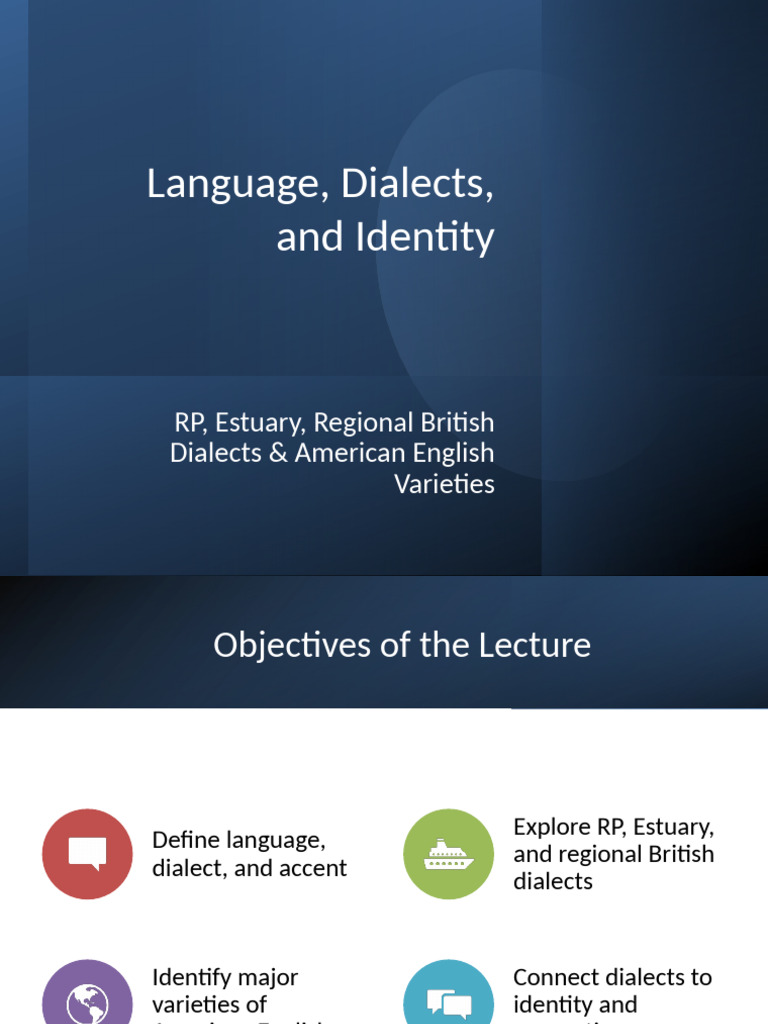 Language Dialects and Identity Exploration | PDF | English Language ...