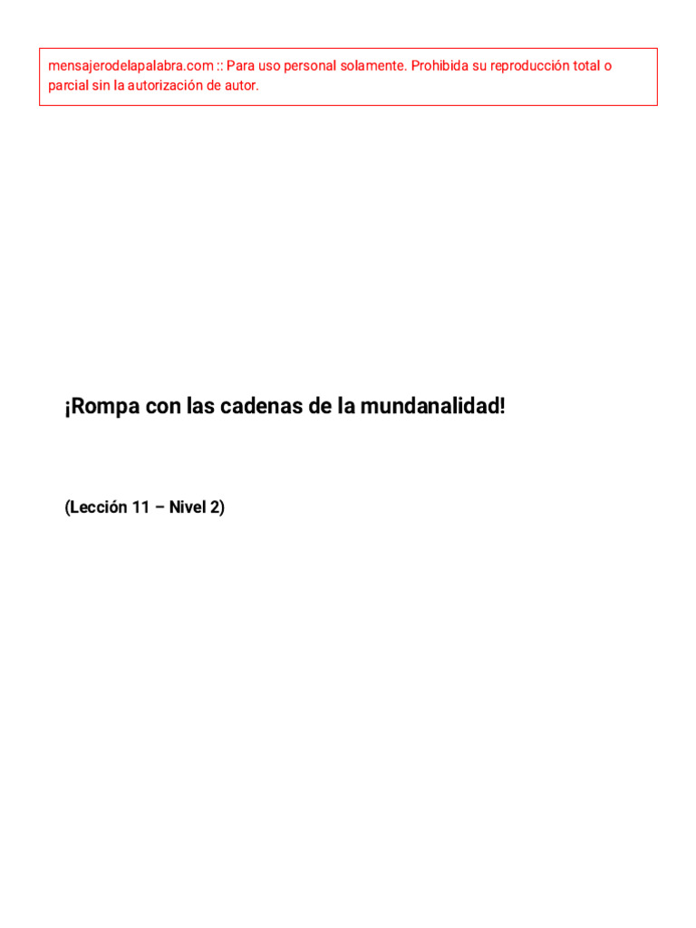 ¡Rompa Con Las Cadenas de La Mundanalidad! (Lección 11 - Nivel | PDF ...