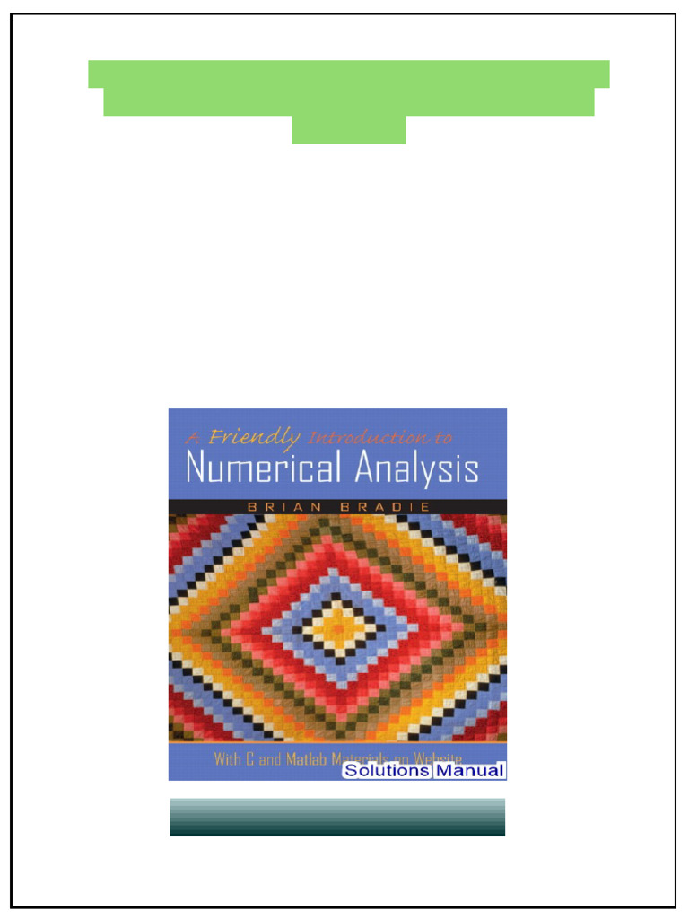 Friendly Introduction To Numerical Analysis 1st Edition Bradie ...
