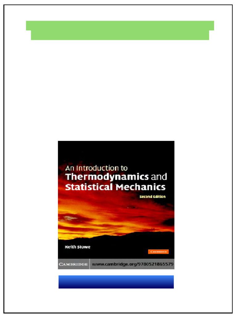 An introduction to thermodynamics and statistical mechanics 2nd Edition ...