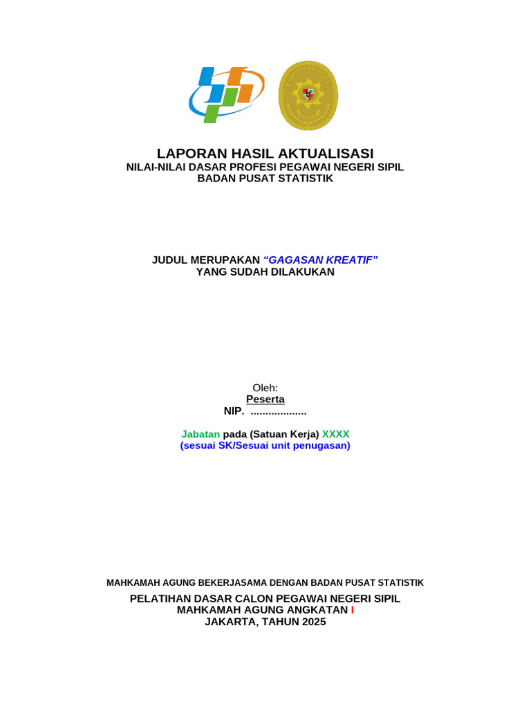 (Ma) Panduan Penulisan Laporan Aktualisasi 2025 | PDF