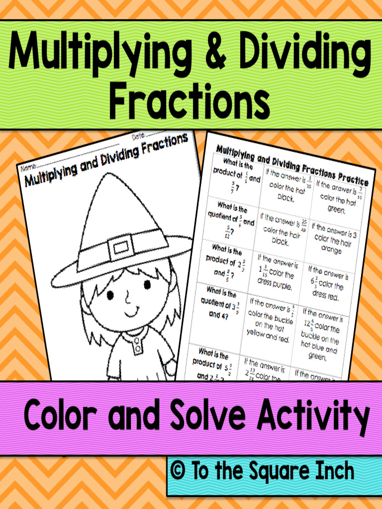 Multiplying & Dividing Fractions: Color and Solve Activity | PDF ...