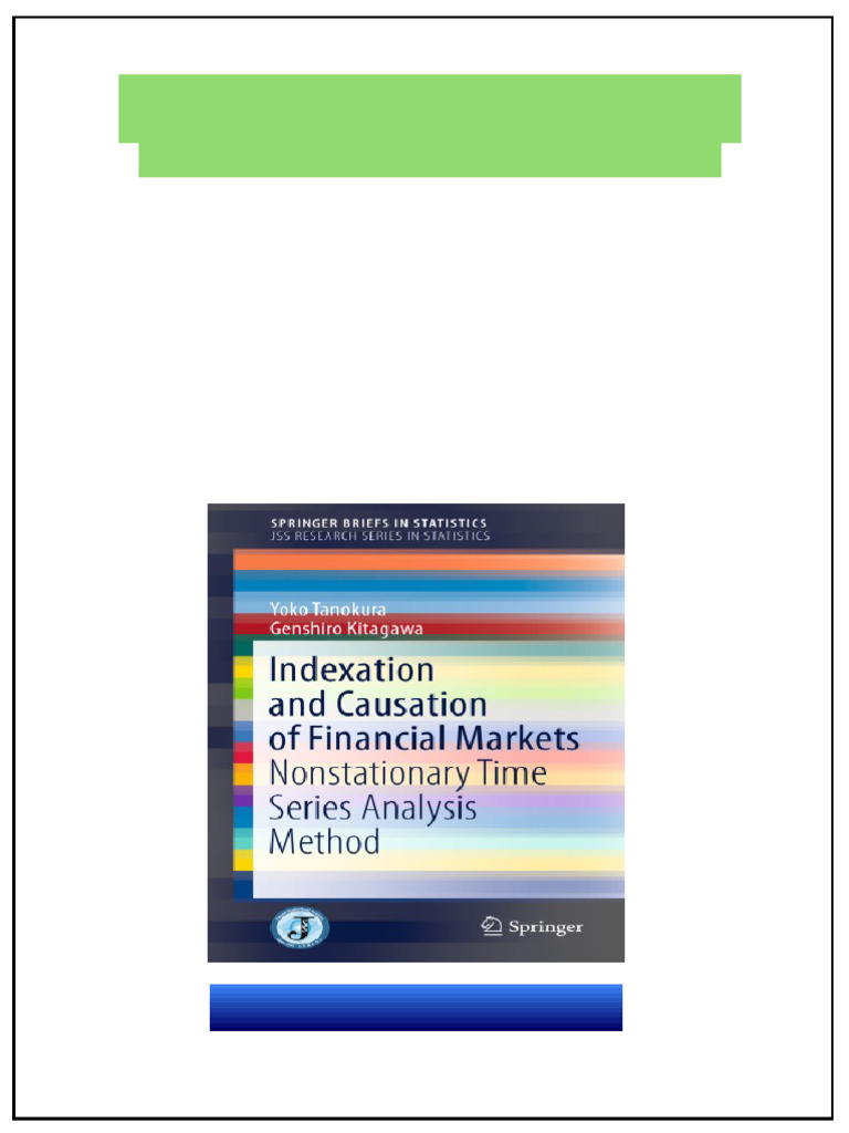 Indexation and Causation of Financial Markets Nonstationary Time Series Analysis Method 1st ...
