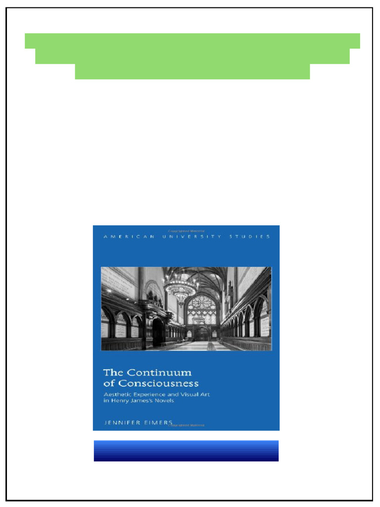 The Continuum of Consciousness Aesthetic Experience and Visual Art in ...