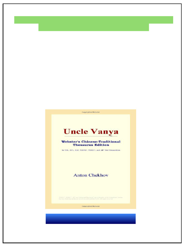 Uncle Vanya Webster S Chinese Traditional Thesaurus Edition Icon Reference Available Full ...
