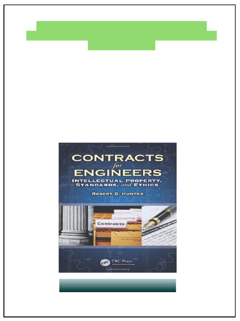 Contracts For Engineers Intellectual Property Standards And Ethics 1st