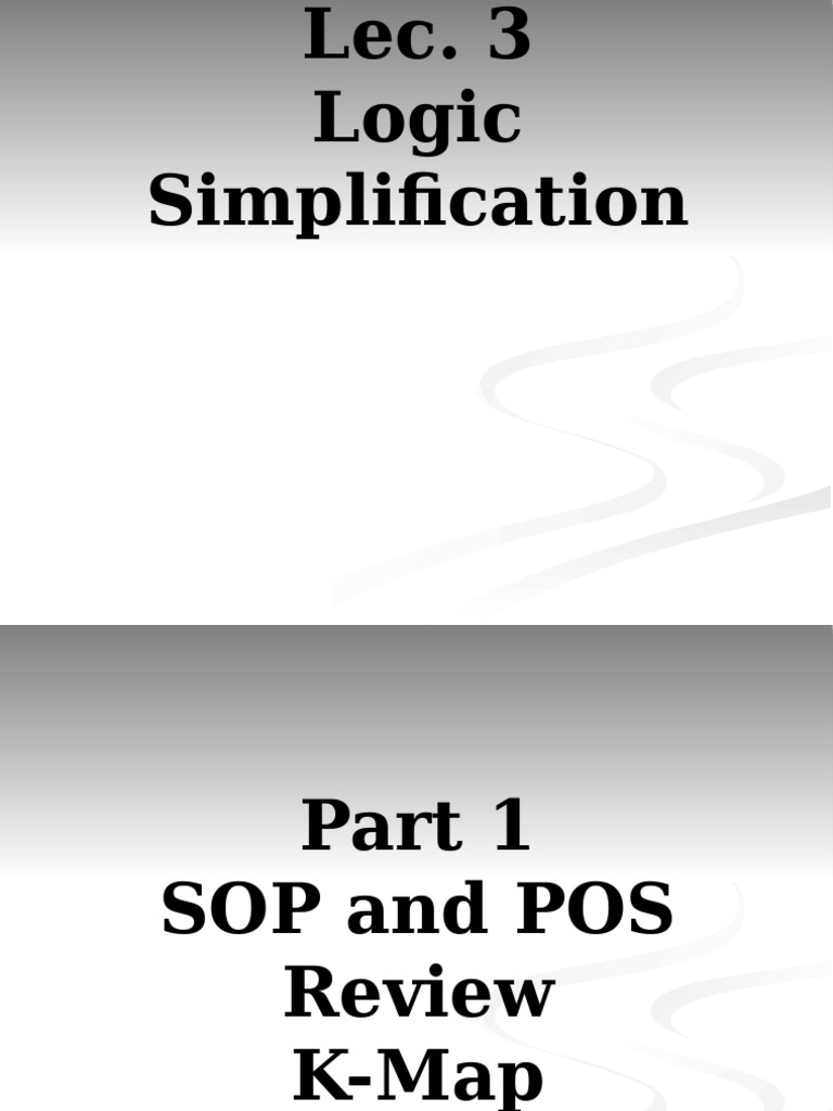 Lec. 3 Part 1 SOP and POS Review& K-Map | PDF | Mathematical Logic | Logic