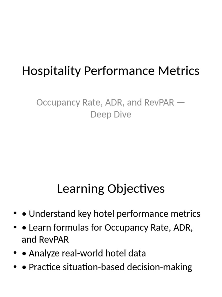 Key Hotel Metrics: Occupancy, ADR, RevPAR | PDF | Performance Indicator ...