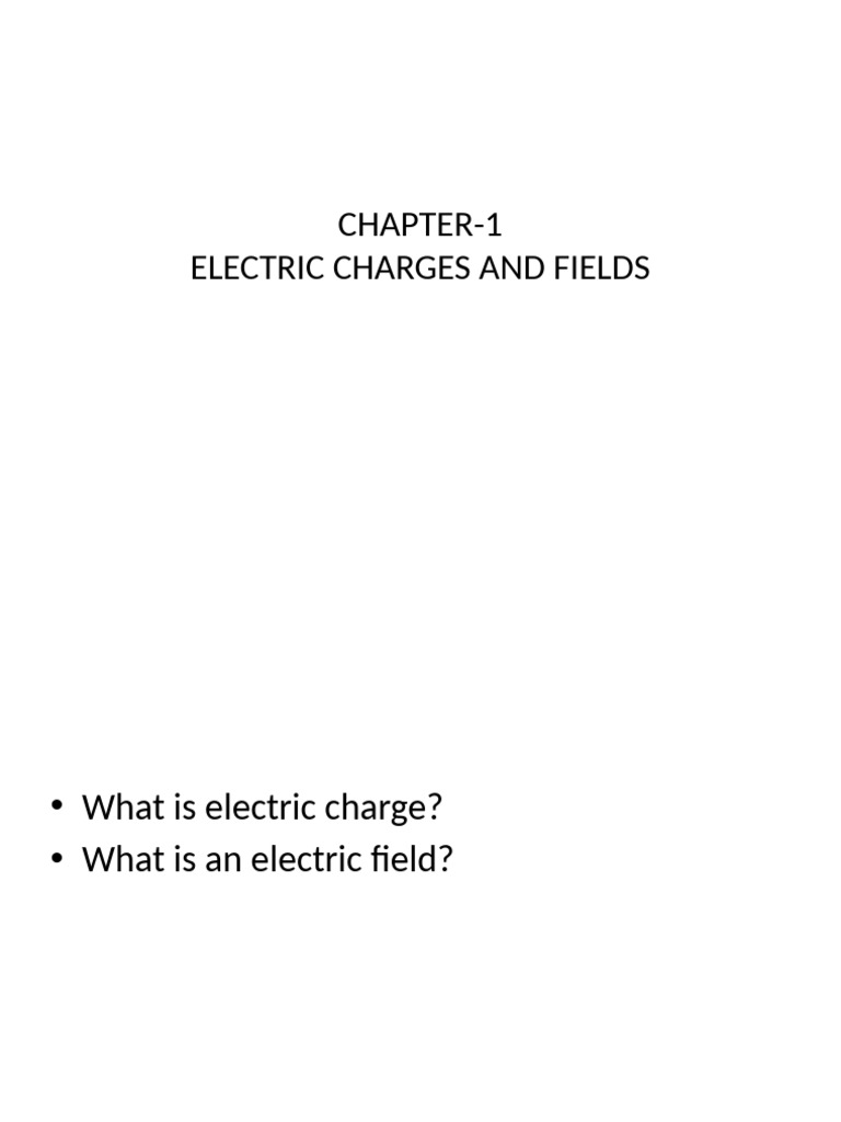 Electric Charges and Fields Explained | PDF | Electric Field | Electric ...