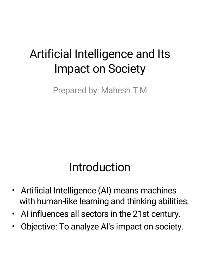 AI and Impact On Society Presentation | PDF | Artificial Intelligence ...
