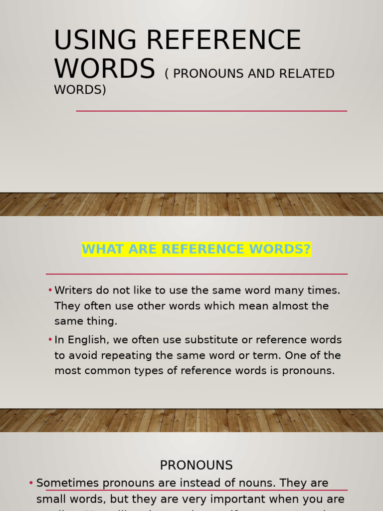 Understanding Reference Words in Writing | PDF | Pronoun | Linguistics