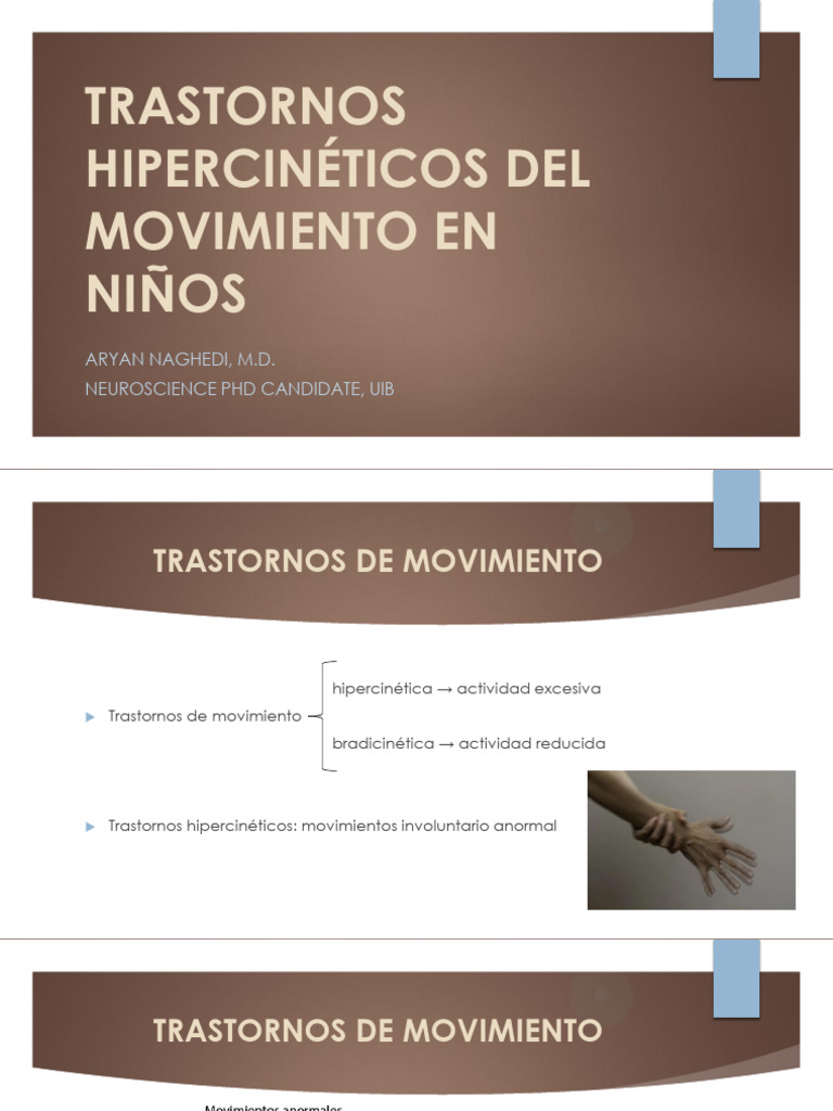 Trastornos Hipercinéticos Del Movimiento en Niños | PDF | Ganglios basales | Síndrome de Tourette
