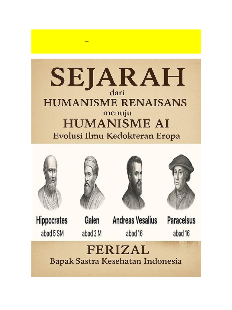 NOVEL Sejarah dari Humanisme Renaisans menuju Humanisme AI – Evolusi Ilmu Kedokteran Eropa ...