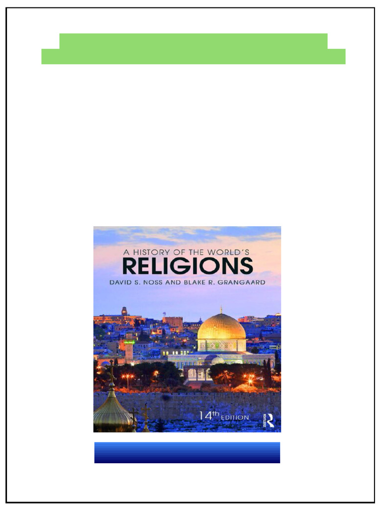 A History of The World S Religions Fourteenth Edition. Edition Blake R ...