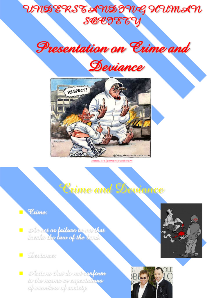 Presentation On Crime and Deviance2024 | PDF | Deviance (Sociology ...