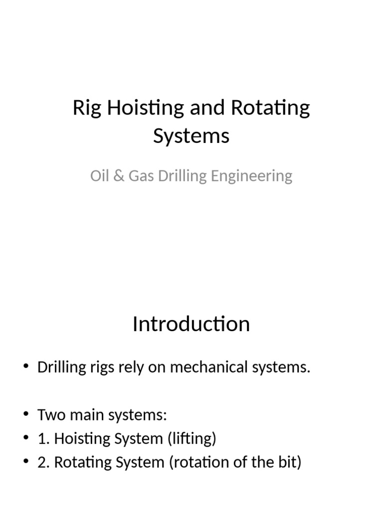 Rig Hoisting and Rotating Systems | PDF