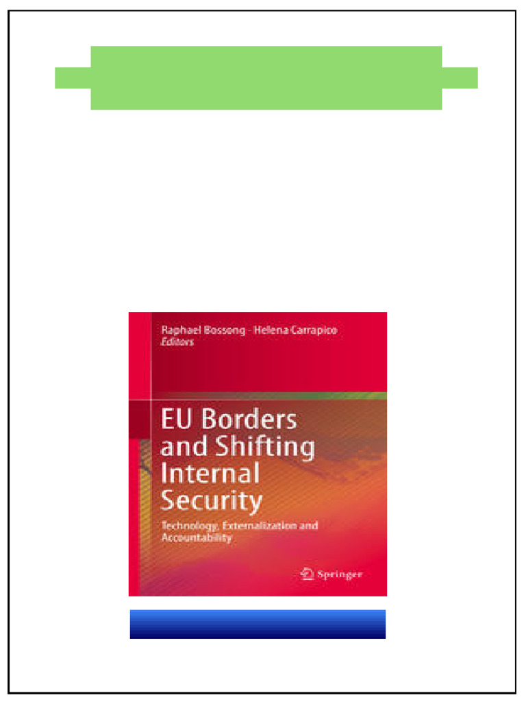 EU Borders and Shifting Internal Security: Technology, Externalization ...