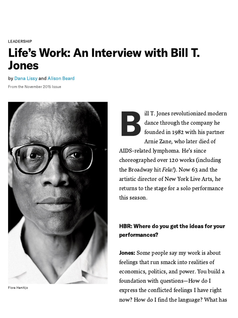 Bill T. Jones - Life's Work - An Interview With Bill T. Jones | PDF