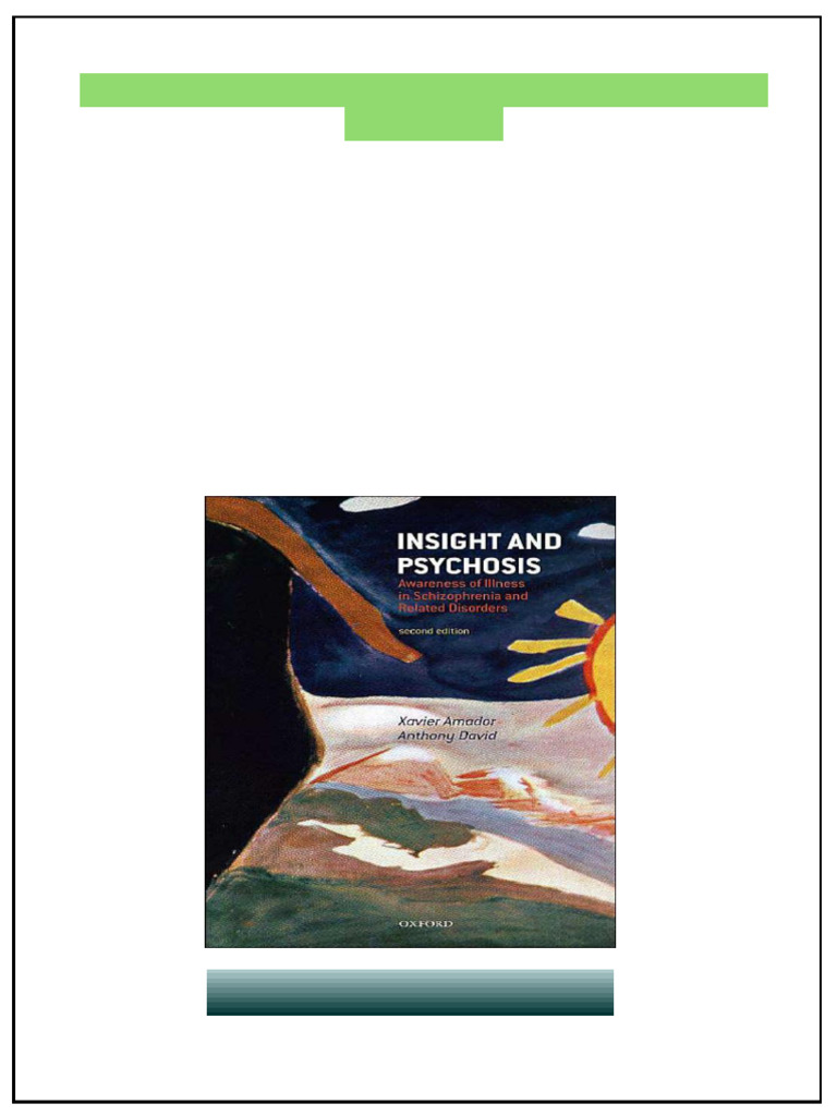 Insight and Psychosis 2nd Edition Xavier F. Amador Available Full ...