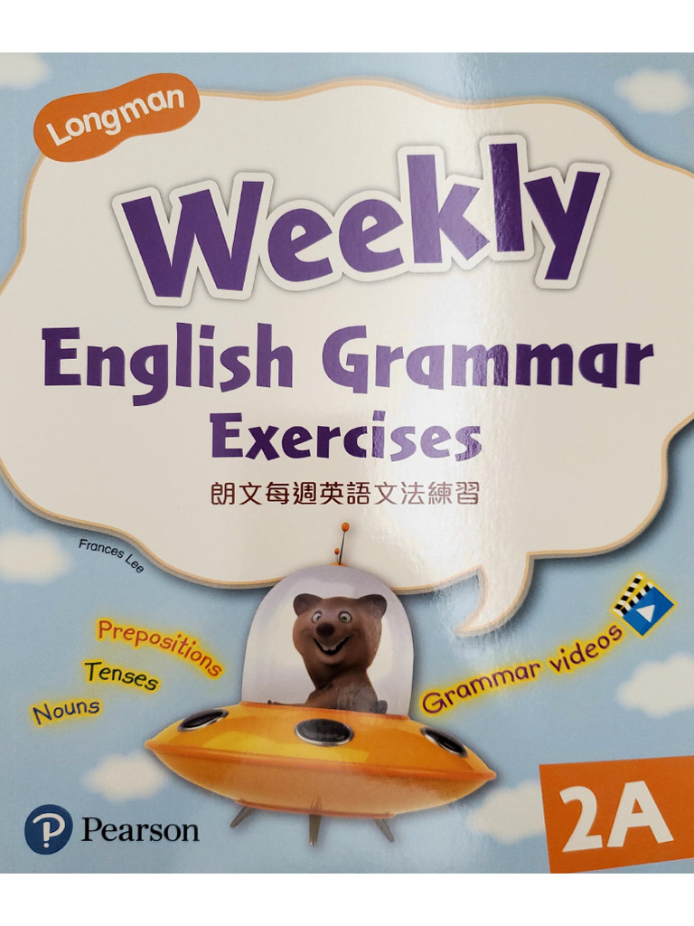 Longman Weekly Eng Grammar Exercise 2A | PDF