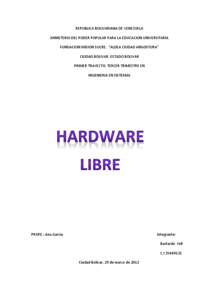 Hardware Libre | PDF | Software libre | Hardware de la computadora