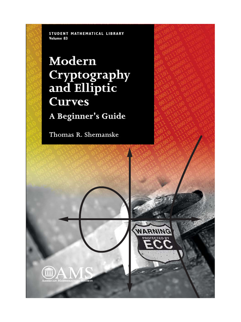 Modern Cryptography and Elliptic Curves - American Mathematical Society ...