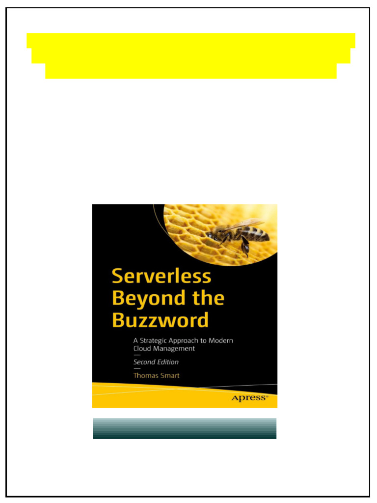 Serverless Beyond The Buzzword A Strategic Approach To Modern Cloud Management 2nd Edition by ...