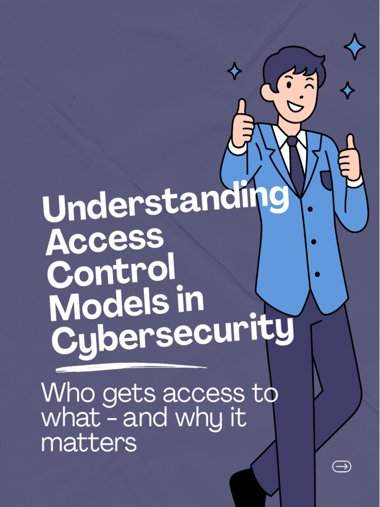 Understanding Access Control Models in Cybersecurity | PDF | Computer Access Control ...