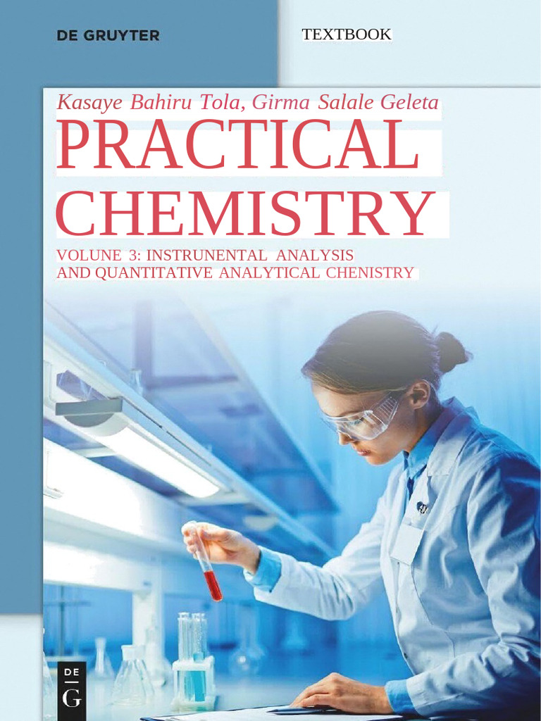 Practical Chemistry Volume 3 Instrumental Analysis and Quantitative ...