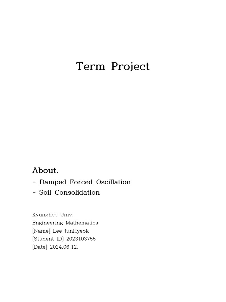 공학수학 TermProject Report | PDF | Damping | Applied And Interdisciplinary Physics